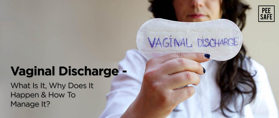 Vaginal Discharge- What Is It, Why Does It Happen & How To Manage It ...